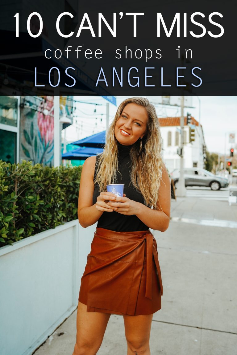 10 Can’t Miss Coffee Shops in Los Angeles, CA | Nicole the Nomad